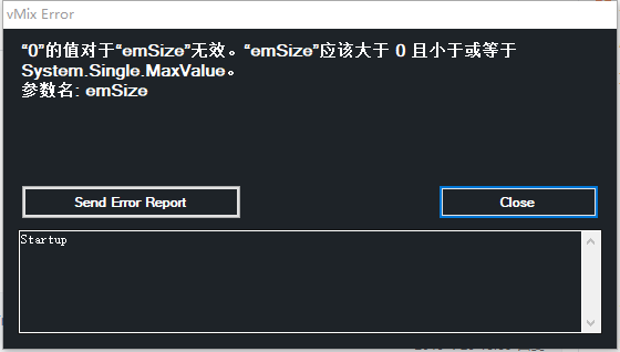 vMix启动时“0的值对于emsize无效” - 知识库 - vMix 中文官网软件下载